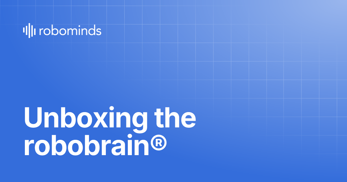 Unboxing the robobrain® | robobrain® manual