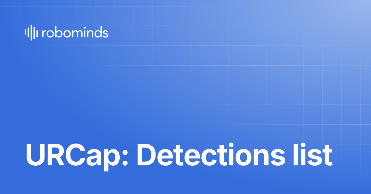 URCap: Detections list | robobrain® manual